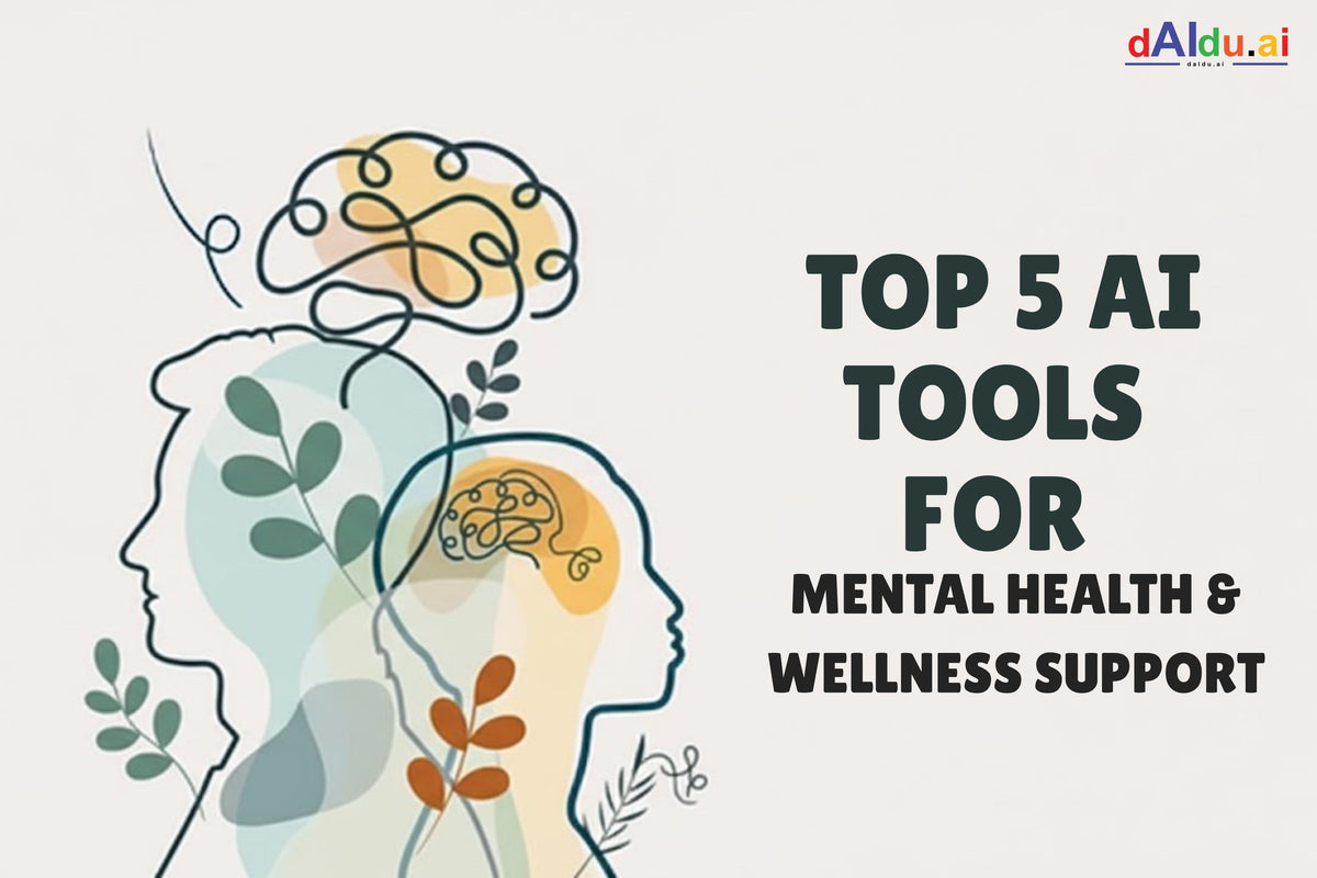 Top 5 AI Tools Revolutionizing Healthcare & Wellness in 2025 – Daidu.ai
